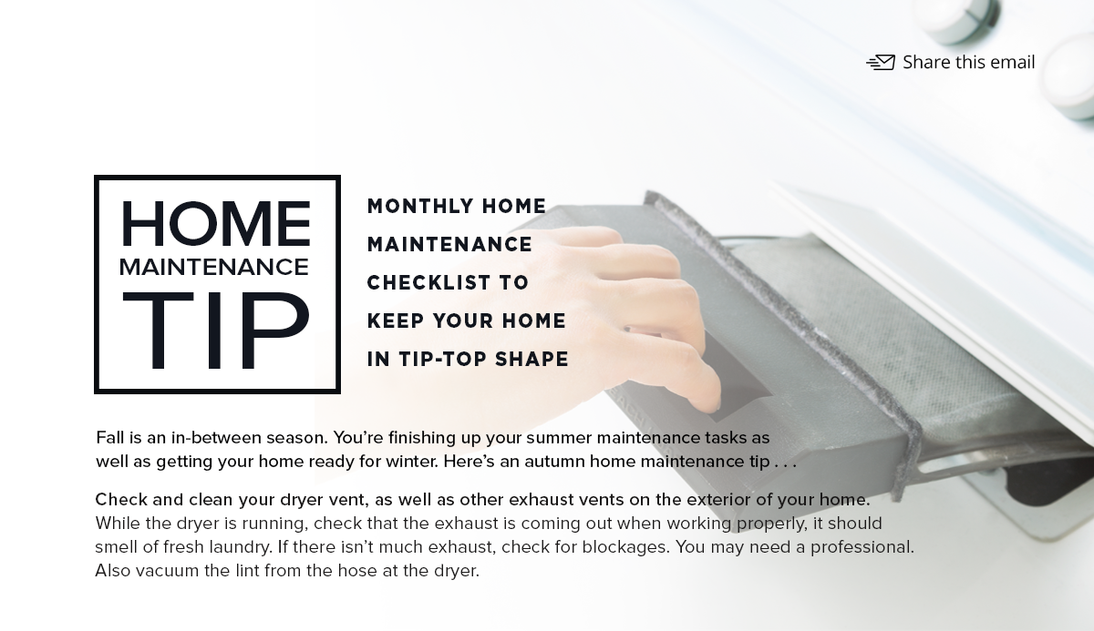 Here's a monthly home maintenance tip for the fall.